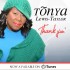 “Thank You” – Tonya Lewis-Taylor – Journal of Gospel Music