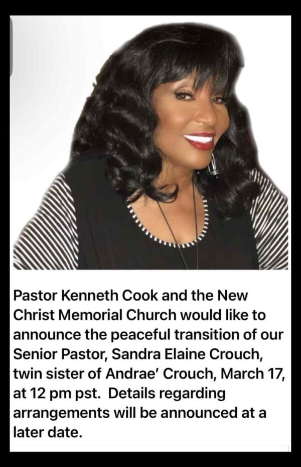 RIP – Sandra Crouch, GRAMMY Award-Winning Gospel Singer, Twin Sister of ...